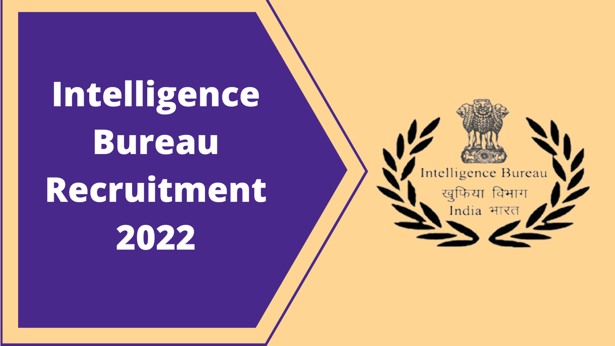 IB Recruitment 2022 Notification Exam Dates Check Here - GovtJobAlert